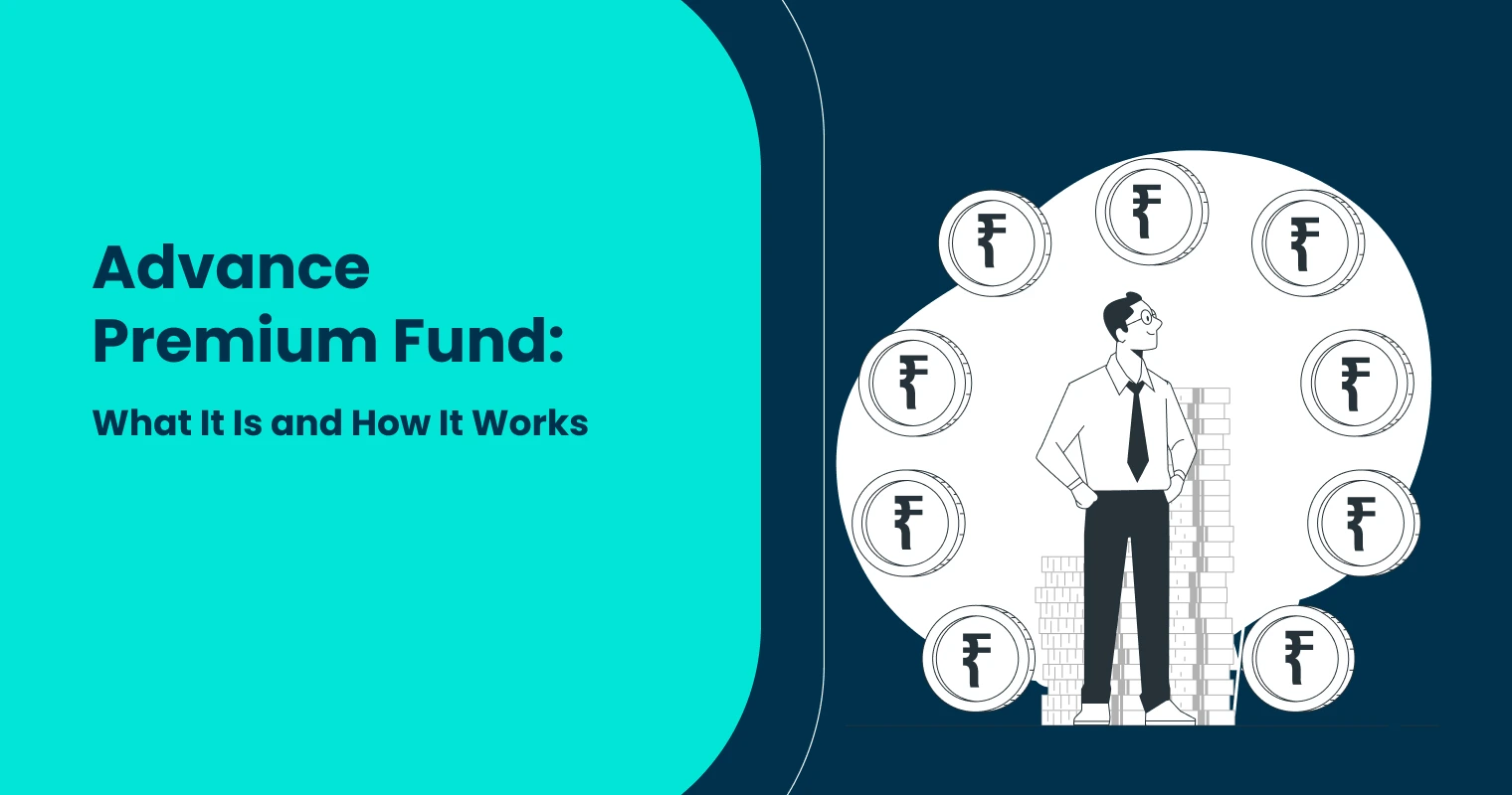 Advance Premium Fund: What It Is and How It Works